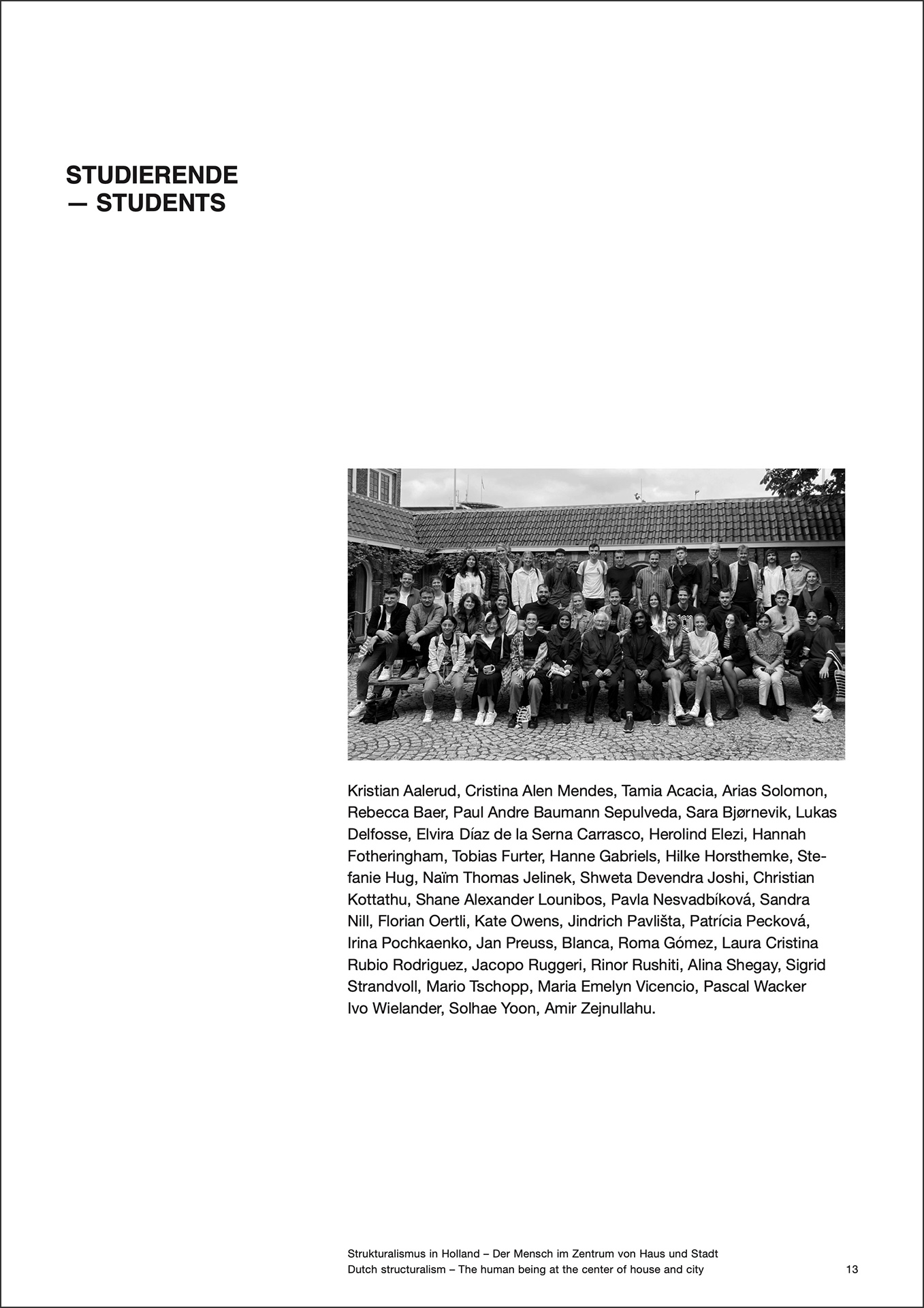 Dutch Structuralism – The human being at the centre of house and city ...